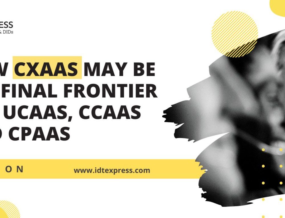 UCaaS vs CCaaS vs CPaaS : Comprendre la différence | IDT express