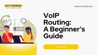 VoIP Routing: A Beginner's Guide | IDT Express