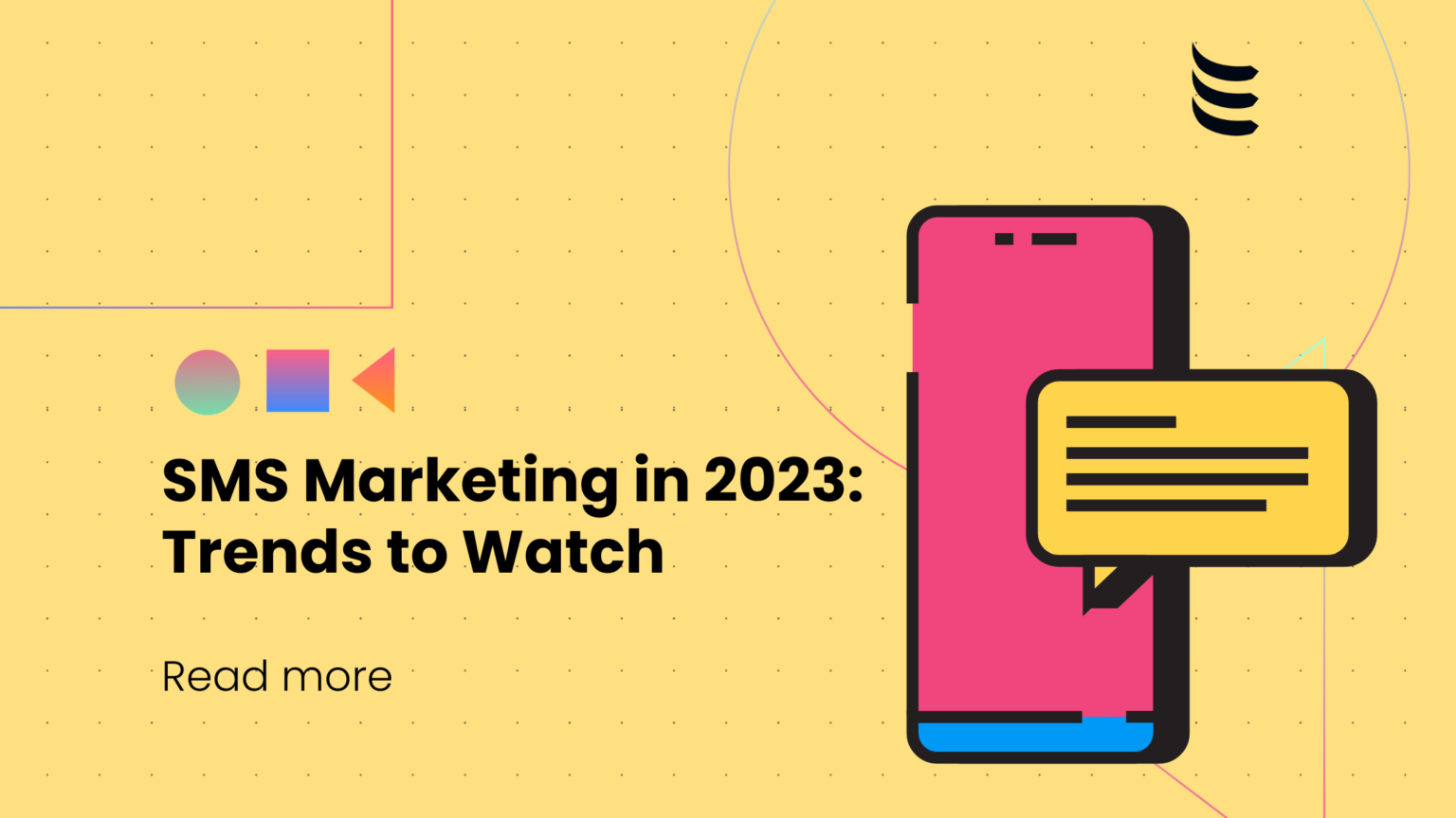 SMS Marketing in 2023: Trends and Innovations to Watch - IDT Express